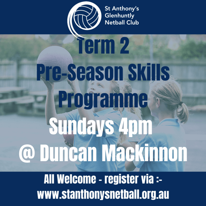 St Anthony's Glenhuntly Netball Club Inc - Pre-Season Training Term 2 2021